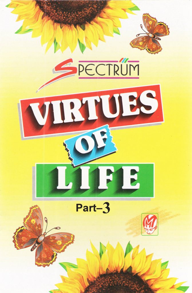 Virtues Of Life Part 3 – Master Mind Publications